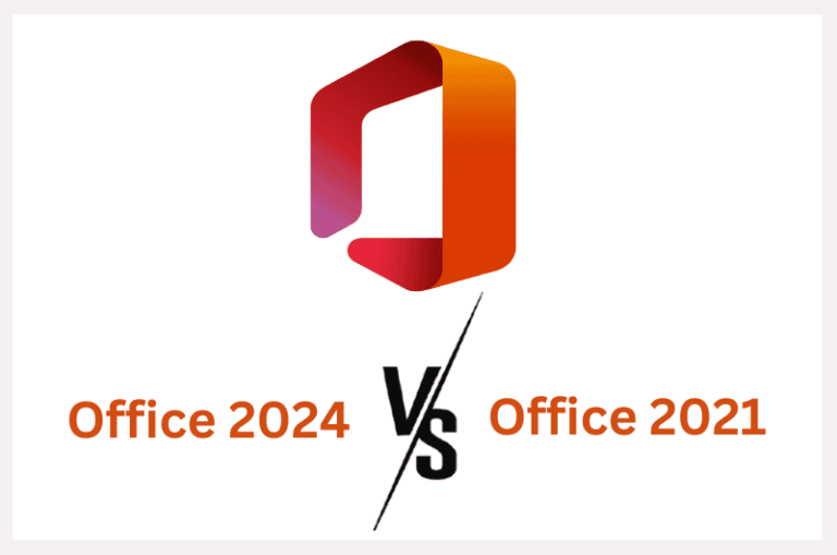 Microsoft Office 2021 vs 2024 Comparison: What's New and Improved